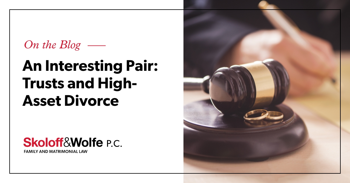 Trusts and High-Asset Divorce: Key Insights